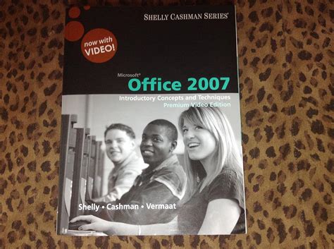 Buy Microsoft Office 2007 Introductory Concepts And Techniques