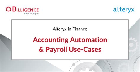 Alteryx In Finance Accounting Automation And Payroll Use Cases