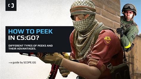 How To Peek In Cs Go Different Types Of Peeks Guide By Scope Gg