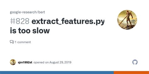 Extract Features Py Is Too Slow Issue Google Research Bert Github