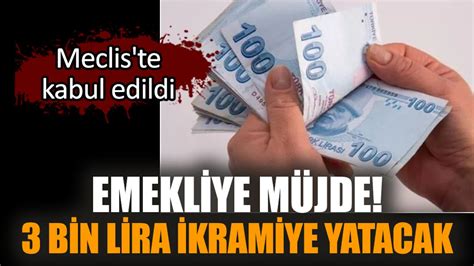 Emekliye Müjde 3 bin lira ikramiye yatacak Habererk Güncel Son