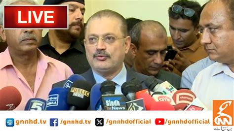 Live Ppp Leader Sharjeel Memom Important Media Talk Gnn Youtube