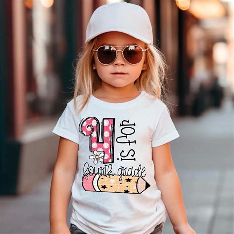 4 Is For Fourth Grade Girl 37352 Dtf Transfer Mud And Grace Transfers
