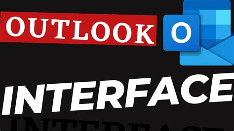 Master Outlook Interface In 5 Minutes Youtube