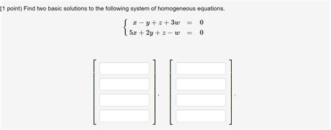 Solved Point Find Two Basic Solutions To The Following Chegg