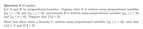 Solved Let And Be Propositional Formulae Suppose That Is