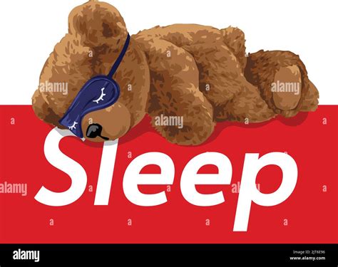 Brown Bear Doll With Sleep Mask Lying On Sleep Slogan Vector