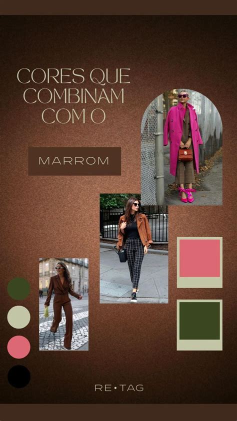 Cores Que Combinam Com O Marrom Cores Que Combinam Cores Bolsa Marrom