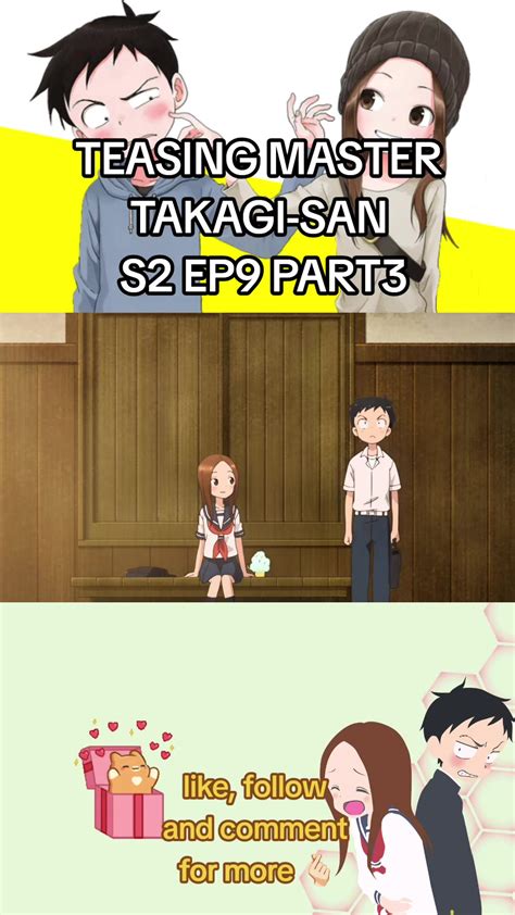 Exploring Teasing Master Takagi San Season 2 Episode 9 Tiktok