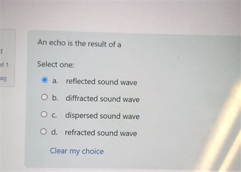 Solved An Echo Is The Result Of Aselect One A ﻿reflected