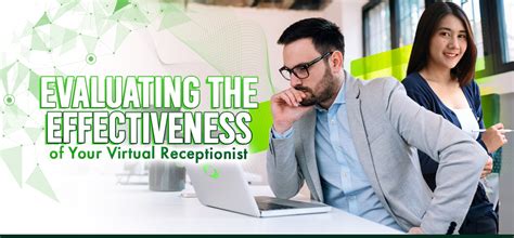 Evaluating The Effectiveness Of Your Virtual Receptionist