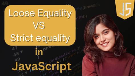 Strict Vs Loose Equality In Javascript Javascript Tutorial In Hindi Youtube