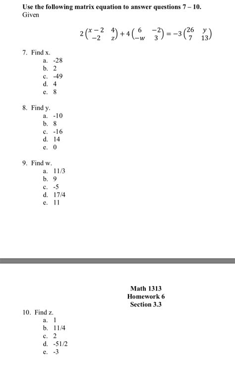 Solved Use The Following Matrix Equation To Answer Questions Chegg