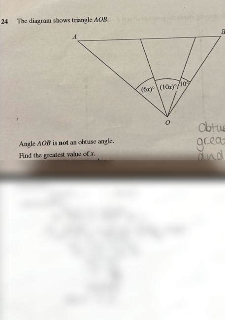 Solution The Diagram Shows Triangle Aob Angle Aob Is Not An Obtuse Angle Find The Greatest