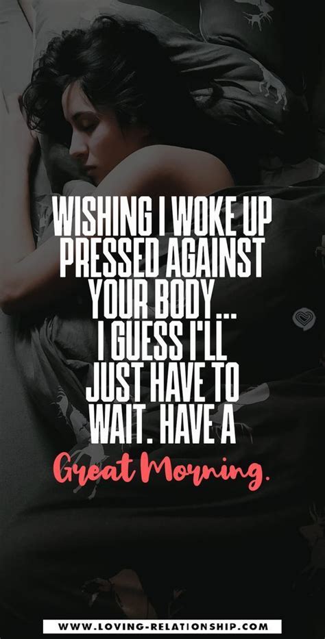 120 Sweet Good Morning Texts For Him Flirty Good Morning Quotes Good Morning Text Messages