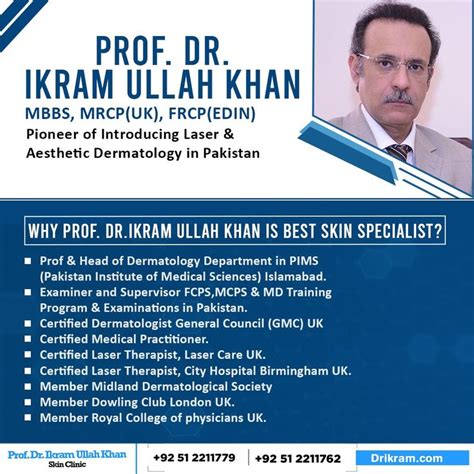 Why Prof Dr Ikram Ullah Khan Is Best Skin Speciliest Skin