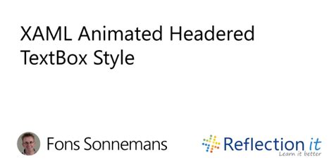 Xaml Animated Headered Textbox Style Reflection It