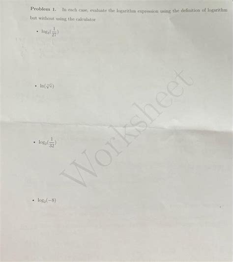 Solved Problem 1 In Each Case Evaluate The Logarithan