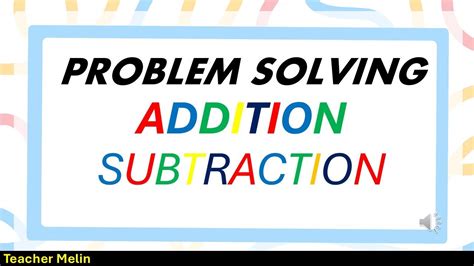 Addition Subtraction Problem Solving Youtube