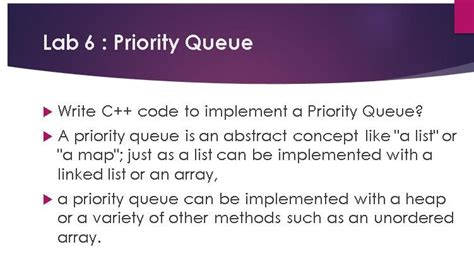 Solved Lab Priority Queue Write C Code To Implement A Chegg