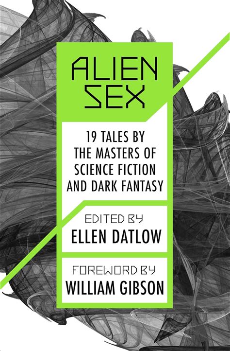 Alien Sex Tales By The Masters Of Science Fiction And Dark Fantasy Roc Science Fiction