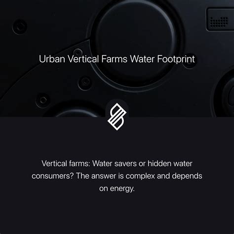 Urban Vertical Farms Water Footprint → Scenario