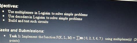 solved bjectives use multiplexers in logisim to solve