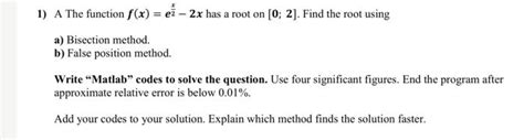 Solved write the code clearly and Run it on matlab i will | Chegg.com