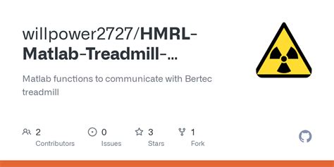 github willpower2727 hmrl matlab treadmill functions matlab functions to communicate with