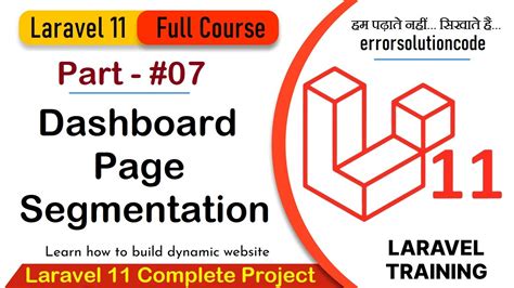 Laravel 11 Full Course 07 Dashboard Page Segmentation YouTube