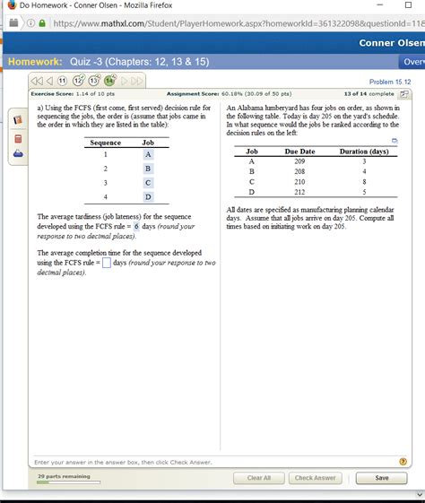 Solved Using The Fcfs First Come First Served Decision