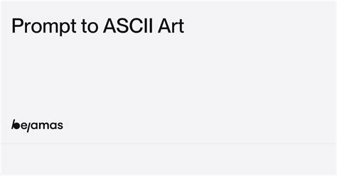 Create Ascii Art Text To Ascii Art Ai Generator