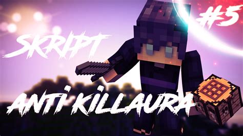 TUTO SKRIPT ANTI KILLAURA 5 YouTube