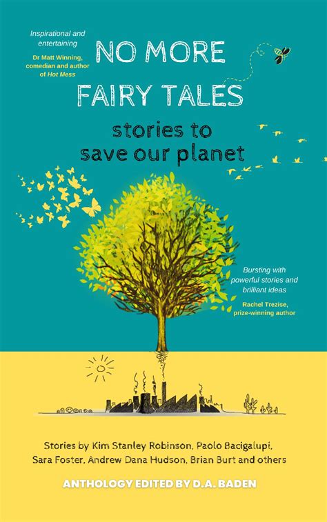 No More Fairy Tales Stories To Save Our Planet Habitat Press