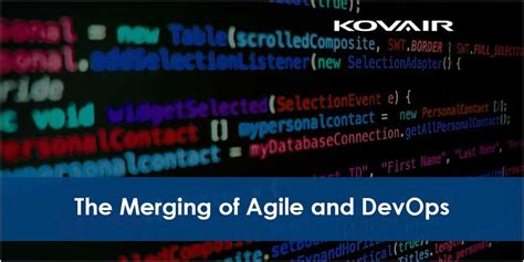 The Merging Of Agile And Devops