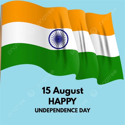15 August Happy India Independence Day Holiday Background Poster Template Download On Pngtree