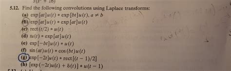 Solved Ss16 512 Find The Following Convolutions Using