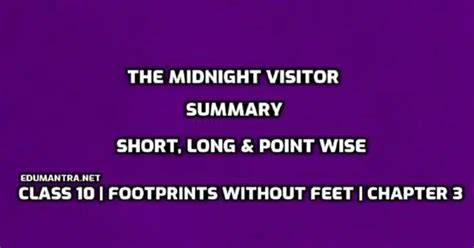 The Midnight Visitor Summary Class 10 Pdf Short And Long Point Wise