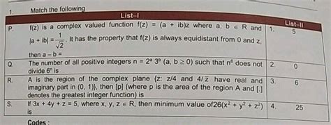 list 11 p match the following list 1 fiz is a complex valued f z a