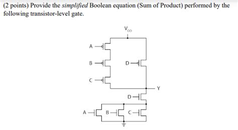 Solved 2 Points Provide The Simplified Boolean Equation