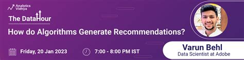 datahour how do algorithms generate recommendations