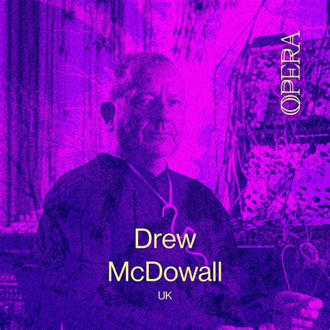 Opera 2025 Drew Mcdowall Poznań • Anxious Musick Magazine Industrial Experimental