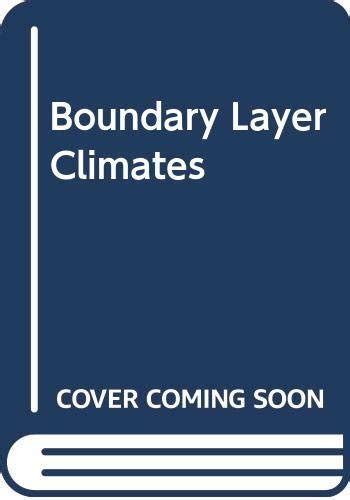 Boundary Layer Climates Oke T R 9780416044225 Books