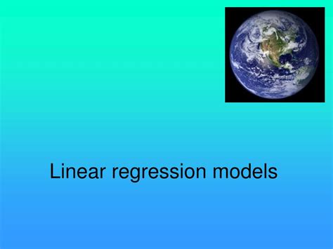 Ppt Linear Regression Models Powerpoint Presentation Free Download Id6305287