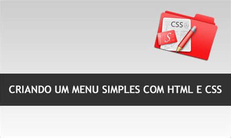 Criando Um Menu Simples Com Html E Css Rbtech Developer
