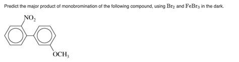 Solved Draw Structures For The Two Major Products Of The