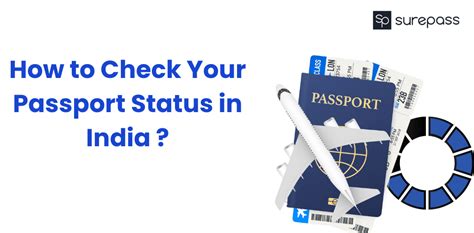 How To Check Your Passport Status In India Surepass