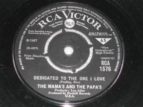 The Mamas And The Papas Dedicated To The One I Love Vinyl 7 45 Rpm