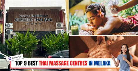 Top 9 Best Thai Massage Centres In Melaka 2025 Must Go