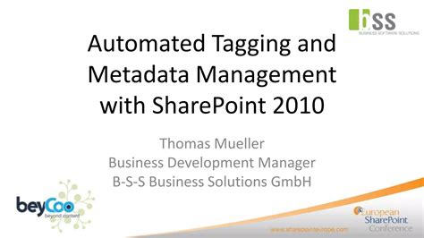 European Sharepoint Conference Automated Tagging And Metadata Management With Sharepoint 2010 Ppt